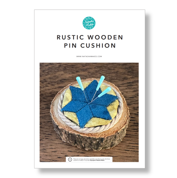 INSTRUCTIONS: Rustic Wooden Pin Cushion: PRINTED VERSION – Natasha Makes