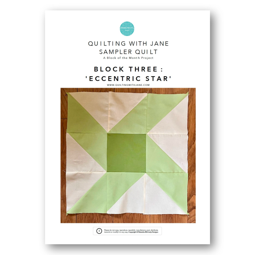 INSTRUCTIONS: Quilting With Jane Sampler Quilt | Block 3 'Eccentric St – Natasha Makes