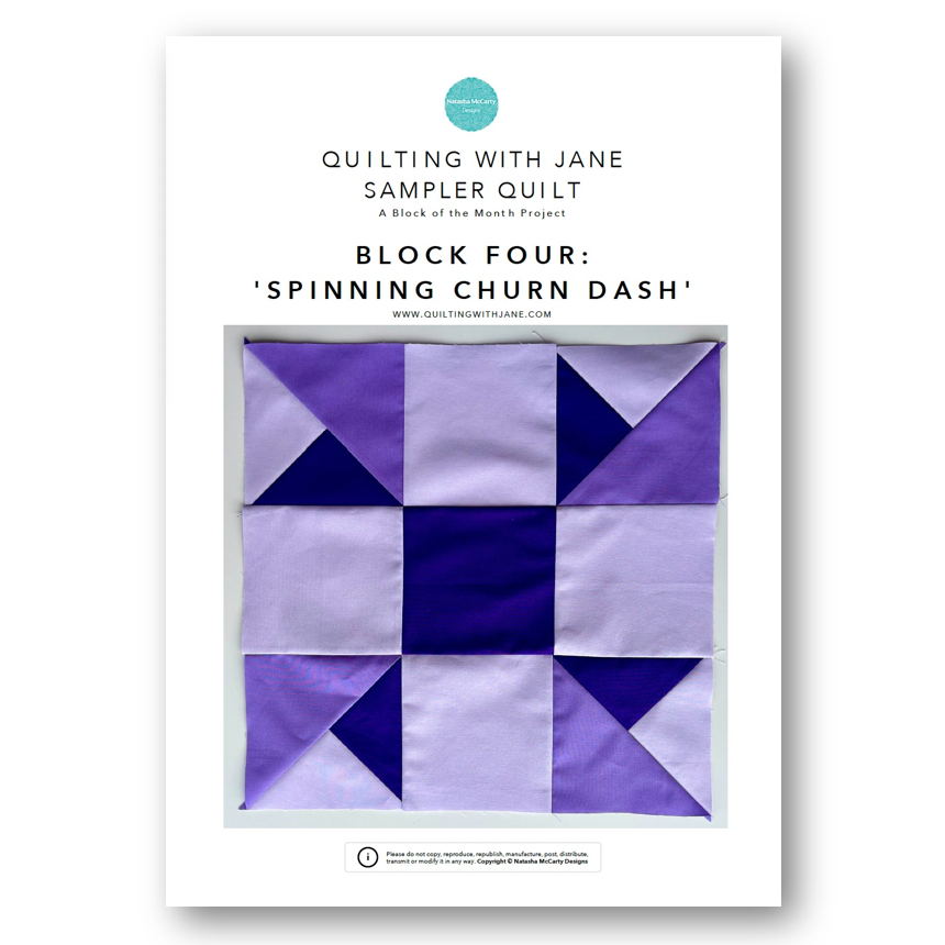 INSTRUCTIONS: Quilting With Jane Sampler Quilt | Block 4 'Spinning Chu ...