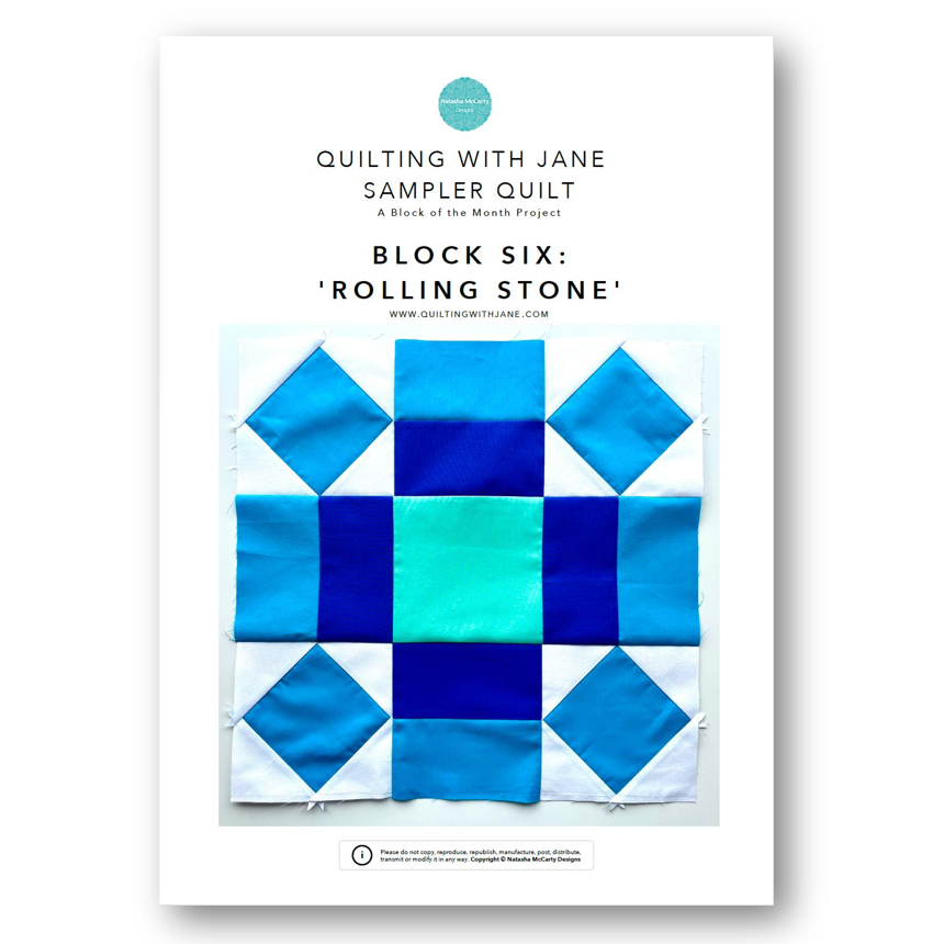 INSTRUCTIONS: Quilting With Jane Sampler Quilt | Block 6 'Rolling Ston ...