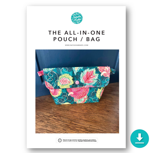 INSTRUCTIONS: The All-In-One Pouch / Bag: DIGITAL DOWNLOAD – Natasha Makes