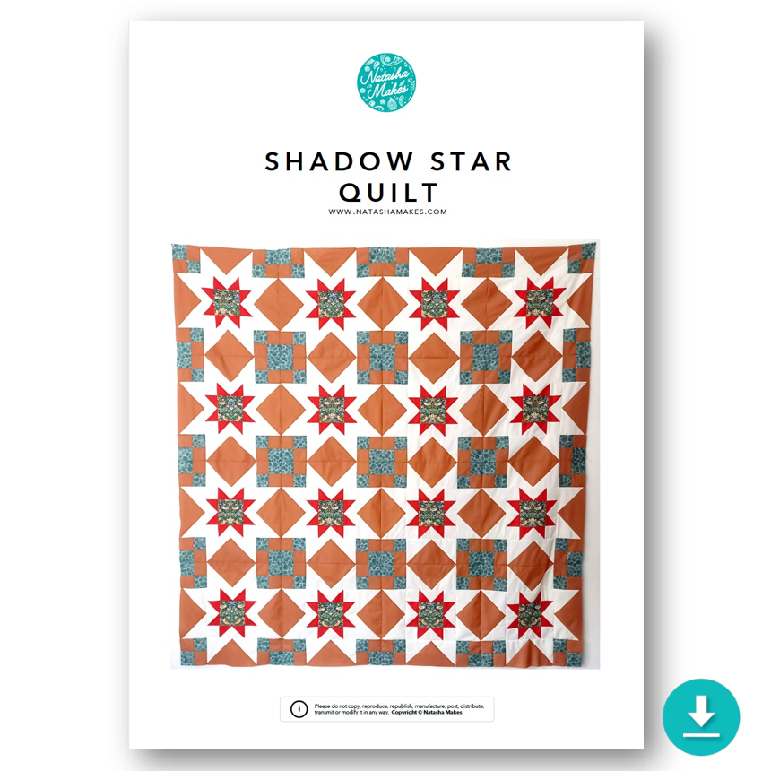 INSTRUCTIONS: 'Shadow Star' Quilt Pattern: DIGITAL DOWNLOAD – Natasha Makes