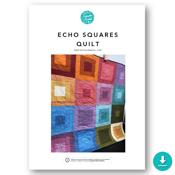 INSTRUCTIONS: 'Echo Squares' Quilt Pattern: DIGITAL DOWNLOAD – Natasha ...