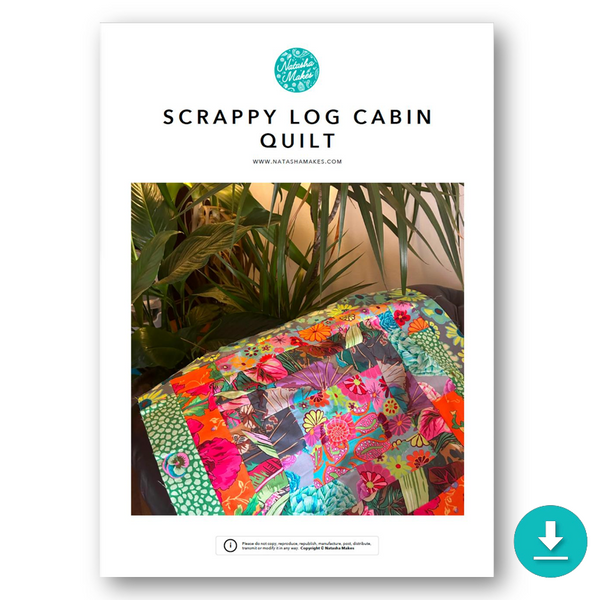 INSTRUCTIONS: Scrappy Log Cabin Quilt: DIGITAL DOWNLOAD – Natasha Makes