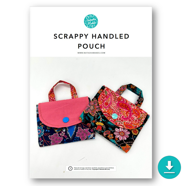 INSTRUCTIONS: Scrappy Handled Pouch: DIGITAL DOWNLOAD – Natasha Makes
