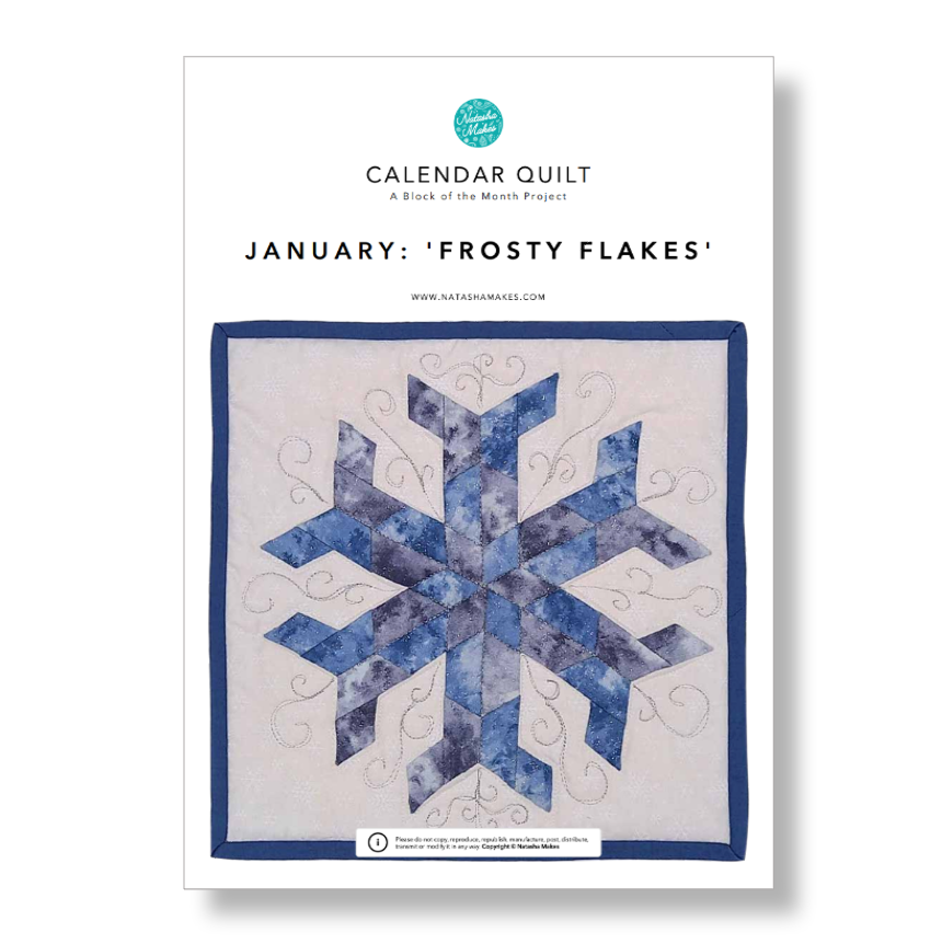 INSTRUCTIONS: Calendar Quilt | BLOCK 1 'Frosty Flakes': PRINTED VERSIO ...