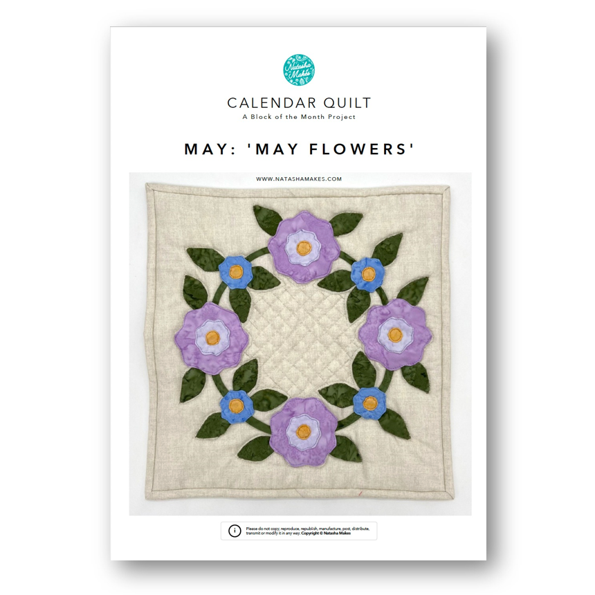 INSTRUCTIONS with Template: Calendar Quilt | BLOCK 5 'May Flowers': PR ...