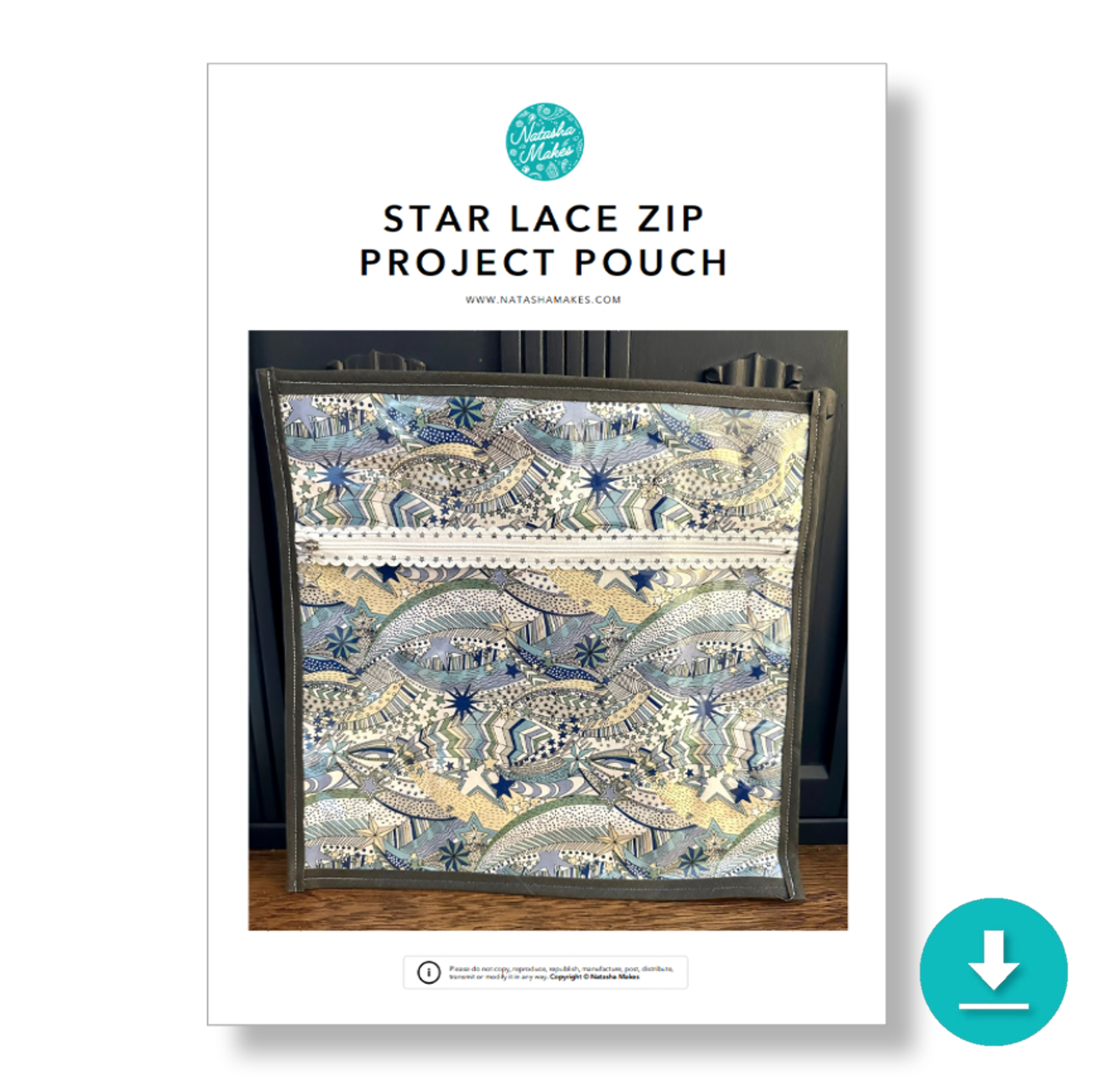 INSTRUCTIONS: Star Lace Zip Project Pouch: DIGITAL DOWNLOAD – Natasha Makes